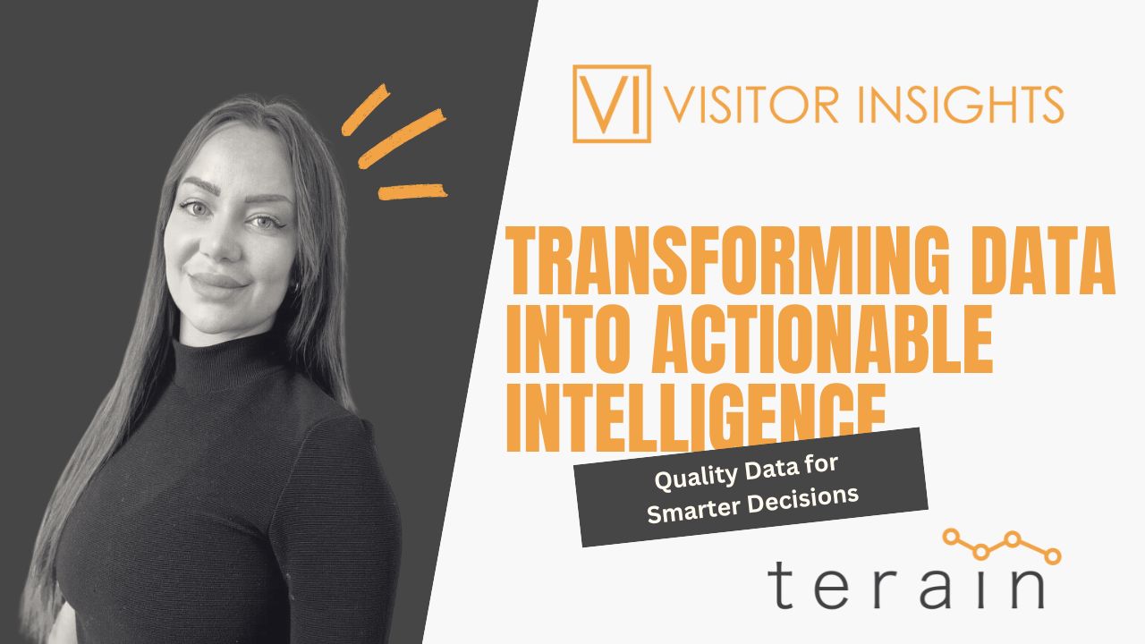 Transforming Data into Actionable Intelligence - Visitor Insights